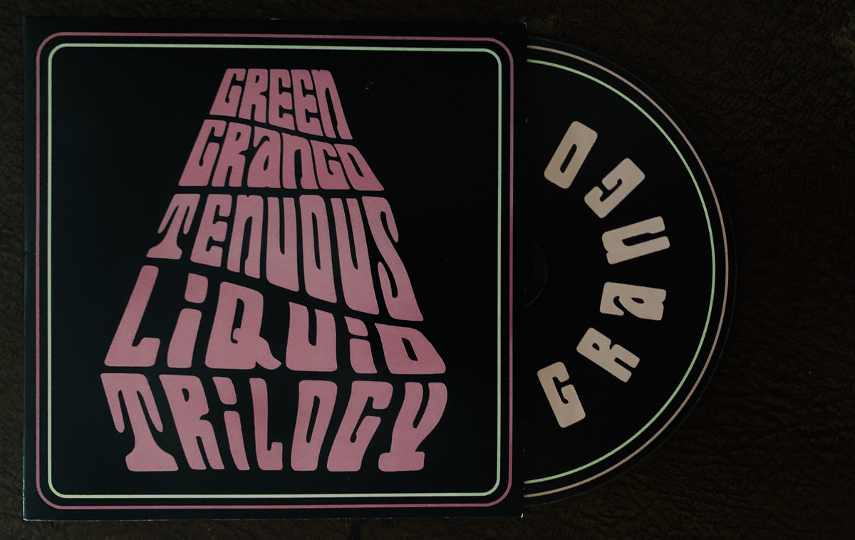 Tenuous Liquid Trilogy | Green Grango