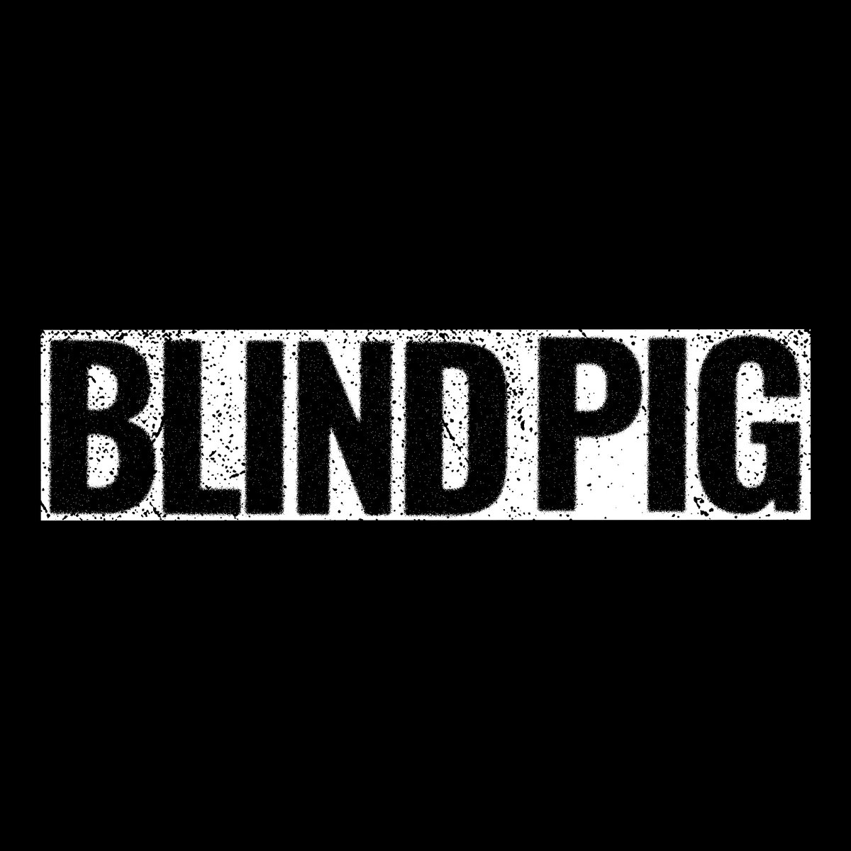 Demo | BLIND PIG