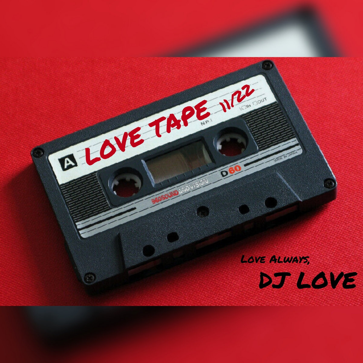 LOVE TAPE | DJ LOVE MIX TAPE | DJ LOVE