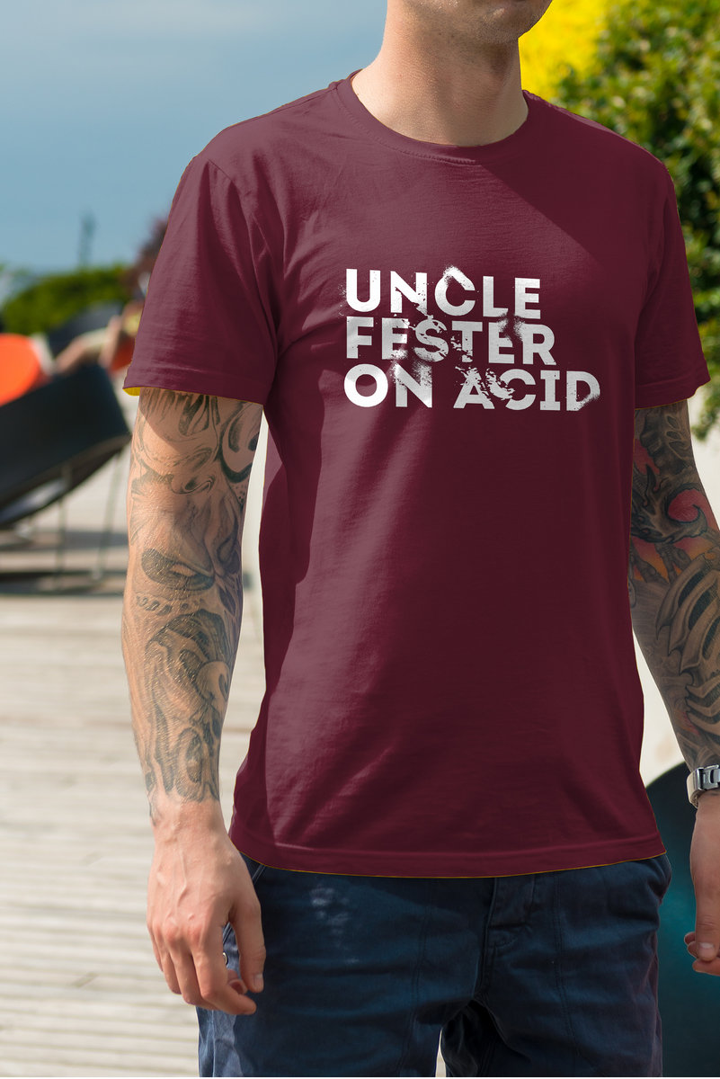Uncle Fester On Acid T-shirt | dubsyndrome records