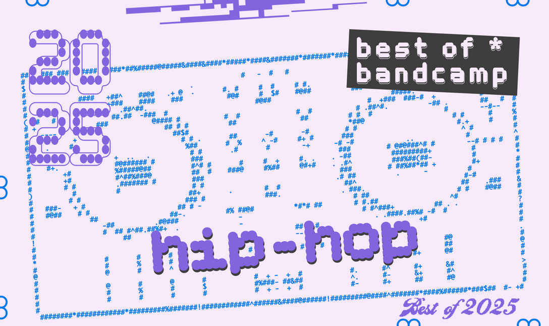 The Best Hip-Hop of 2025 | Bandcamp Daily