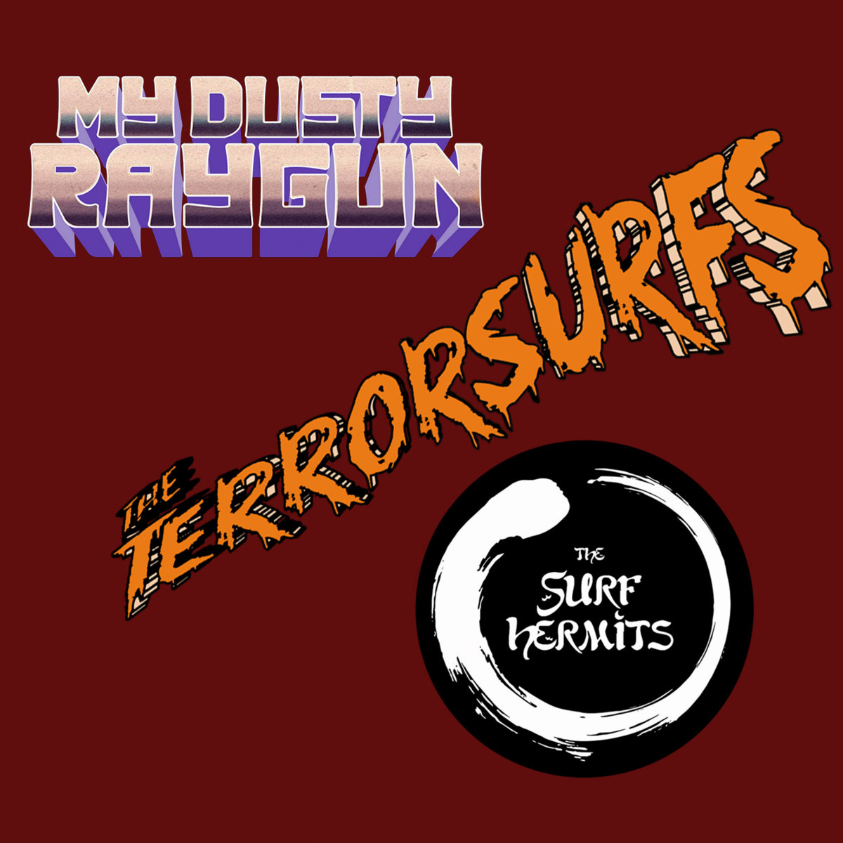 Attack Of The Raygun Terror Hermits | The Raygun Terror Hermits