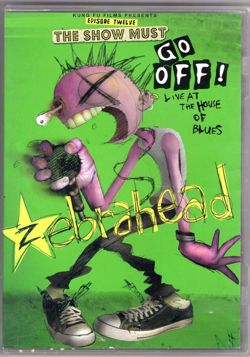 Live At The House Of Blues (Physical Copy Only) | Zebrahead | Kung Fu ...