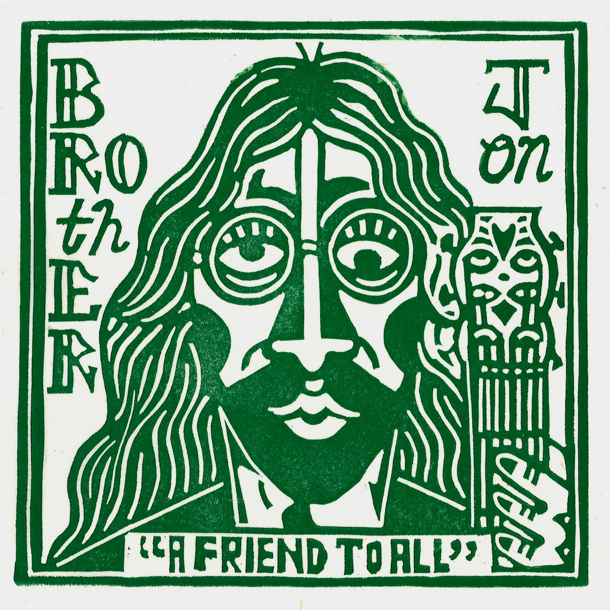 A Friend to All | Brother Jon