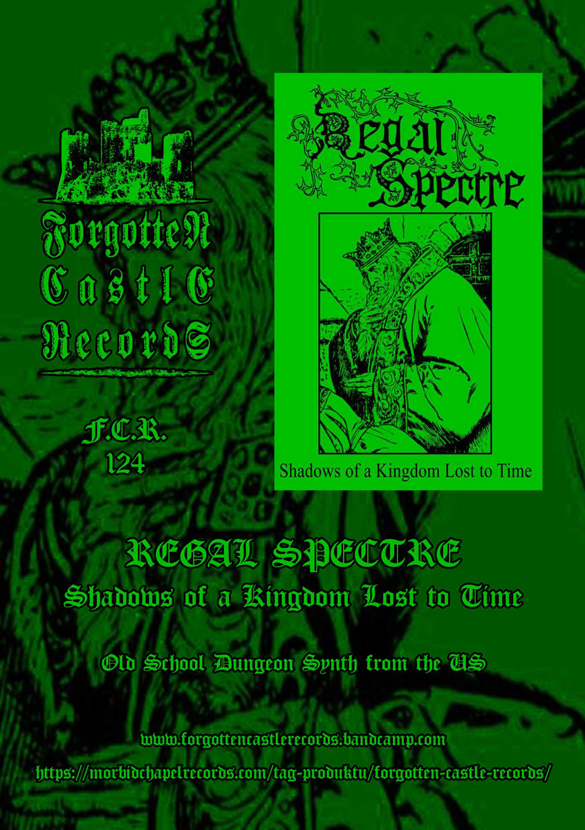 Shadows of a Kingdom Lost to Time | REGAL SPECTRE | Forgotten Castle ...