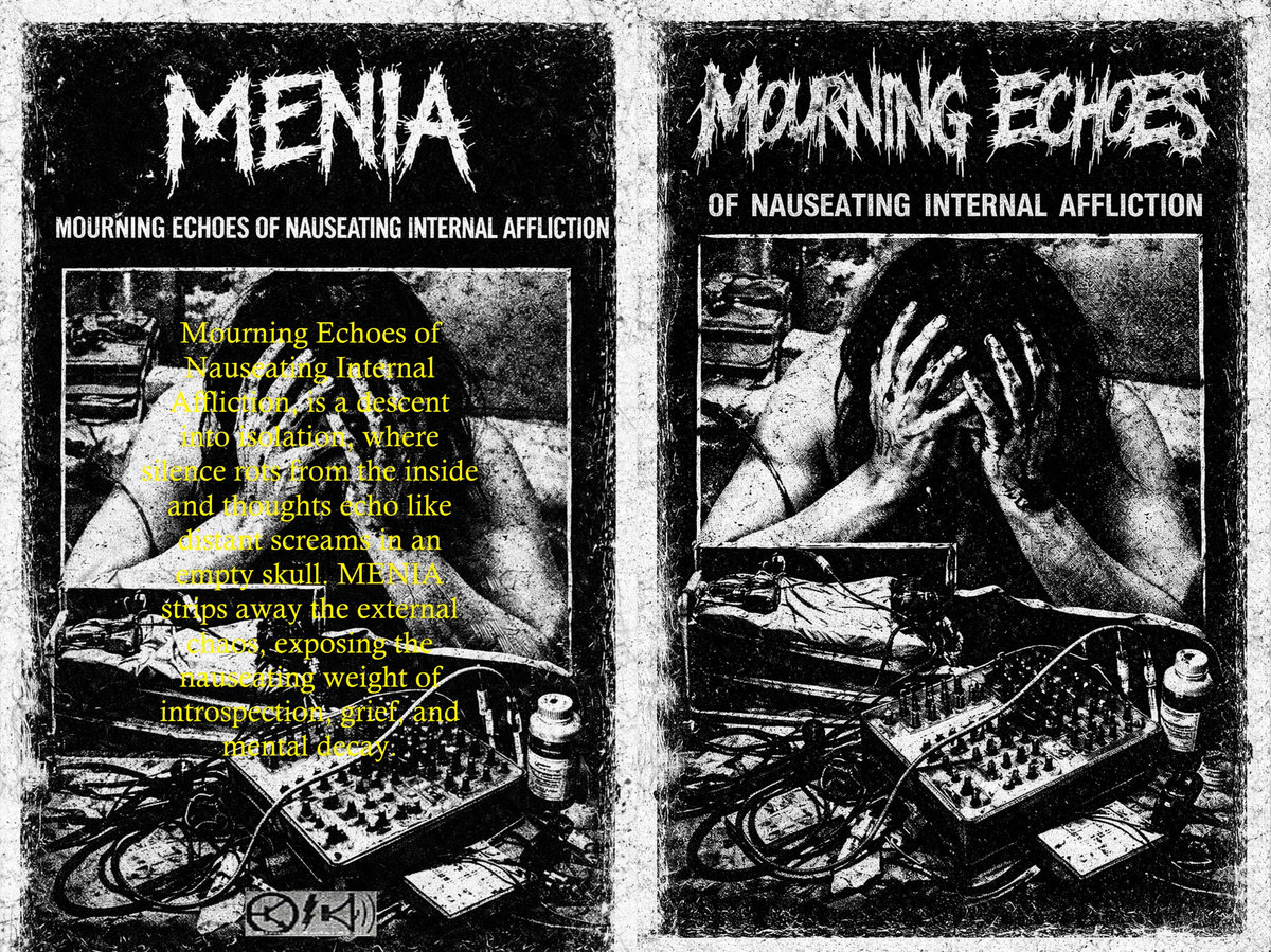 Mourning Echoes of Nauseating Internal Affliction II album by MENIA ...