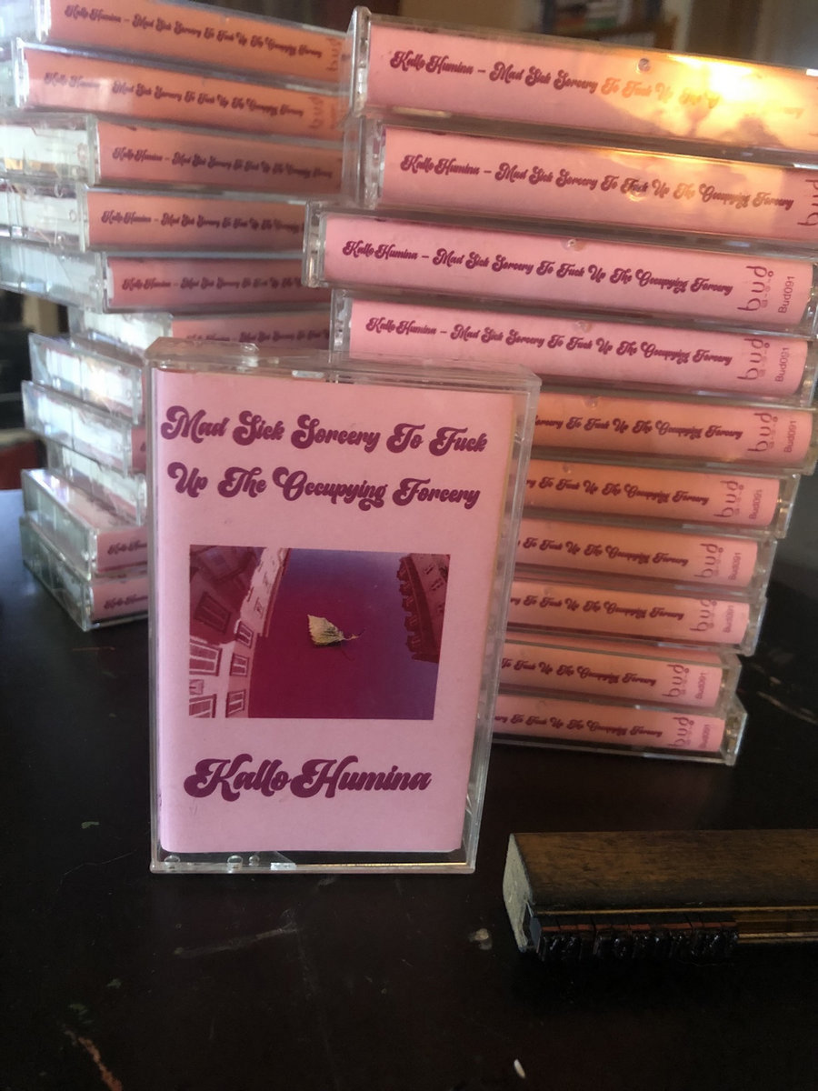 DISTRO ITEM: kallohumina - Mad Sick Sorcery To Fuck Up The Occupying ...