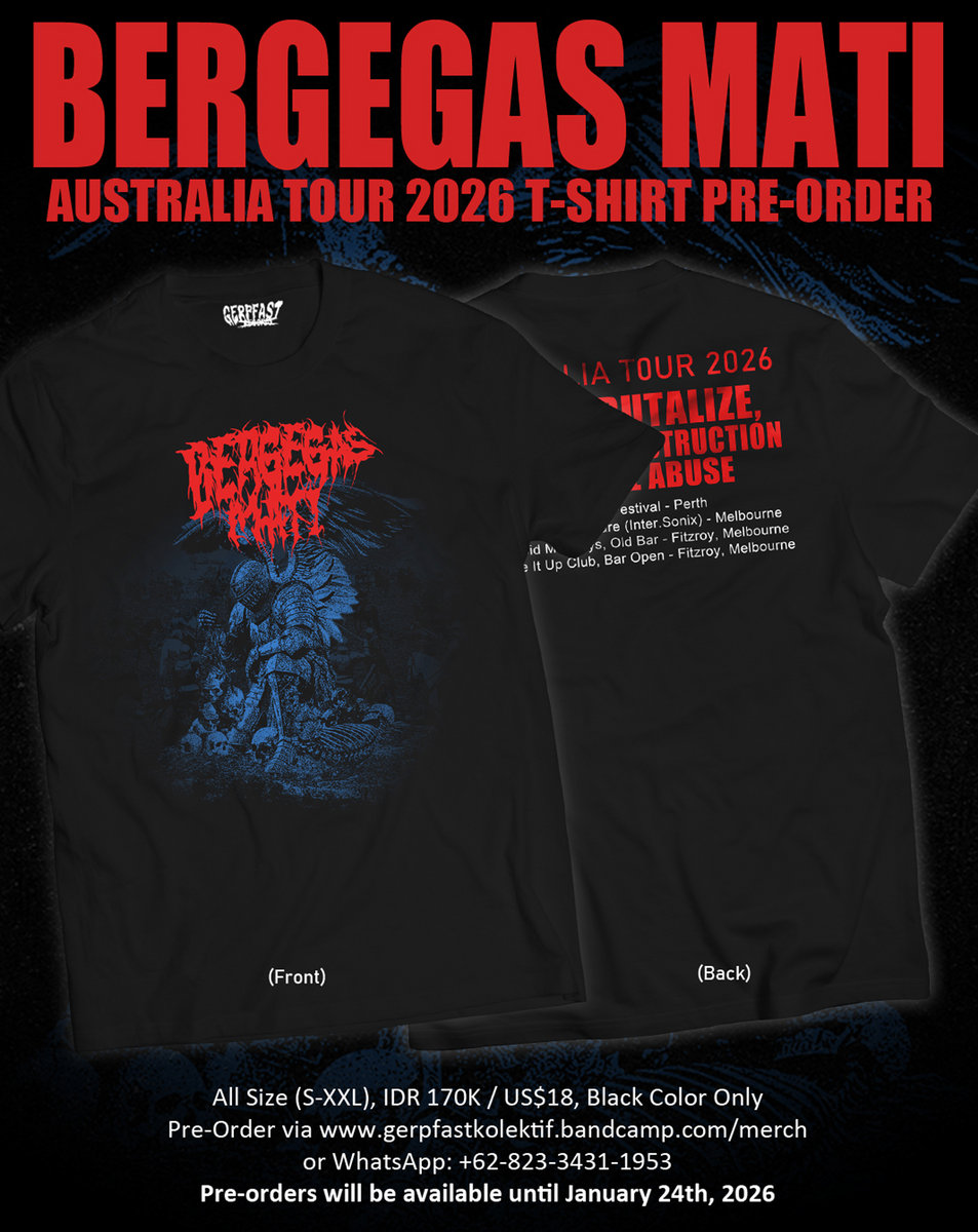 [PRE-ORDER] Very Limited Bergegas Mati Australia Tour 2026 T-Shirt ...