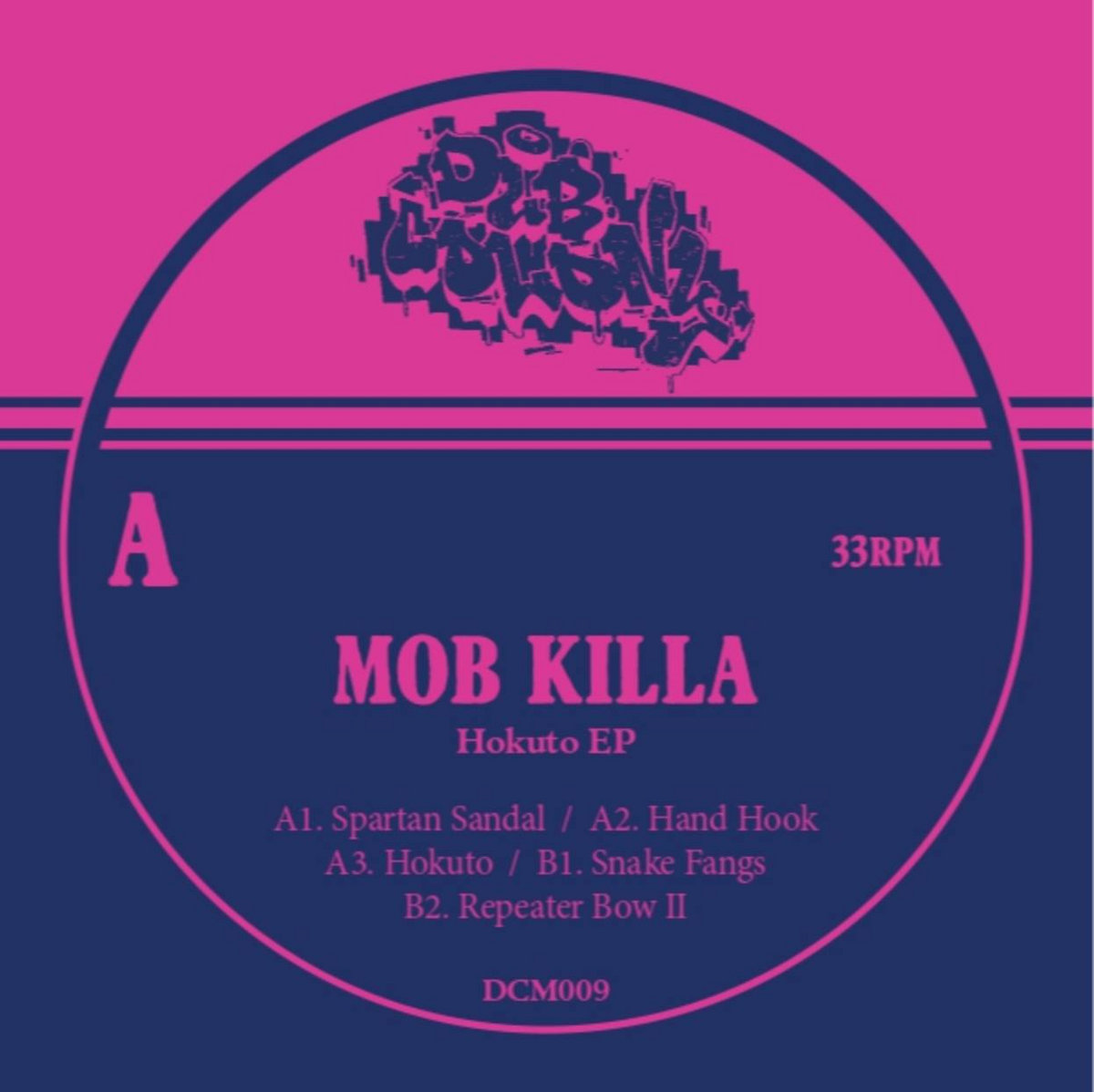 Mob Killa Hokuto EP | DubColonyMusic
