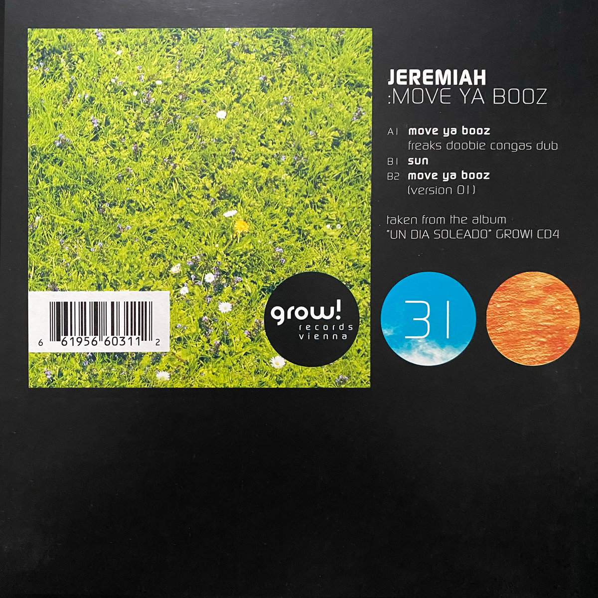 Move Ya Booz (Remixes) / Sun (Mixes) | Jeremiah | Grow! Records
