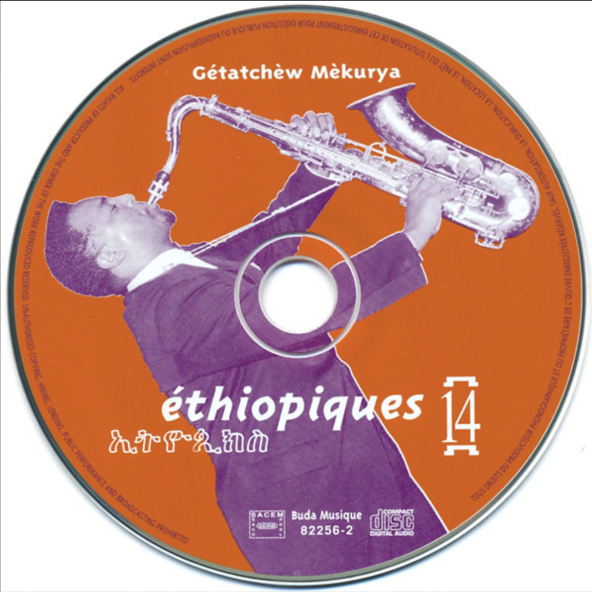 Éthiopiques 14 - Gétatchèw Mèkurya - Negus Of Ethiopian Sax | Getatchew ...