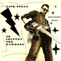 no country for rawkers (greatest hits) | Jack Feral