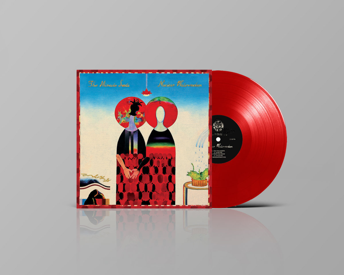 Nuclear Watermelon | The Miracle Seeds | Fuzzed Up Records