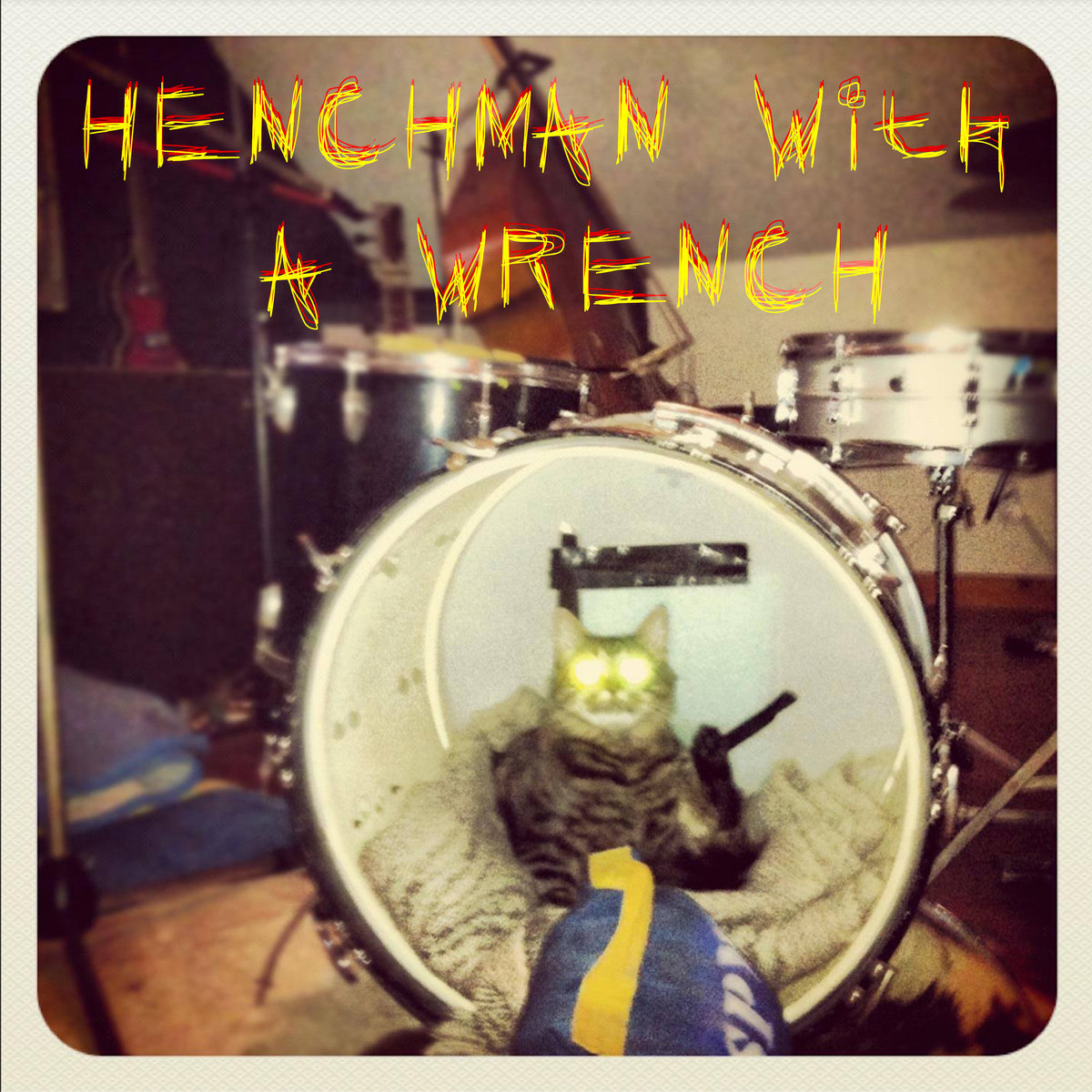 HENCHMAN WITH A WRENCH | HENCHMAN WITH A WRENCH