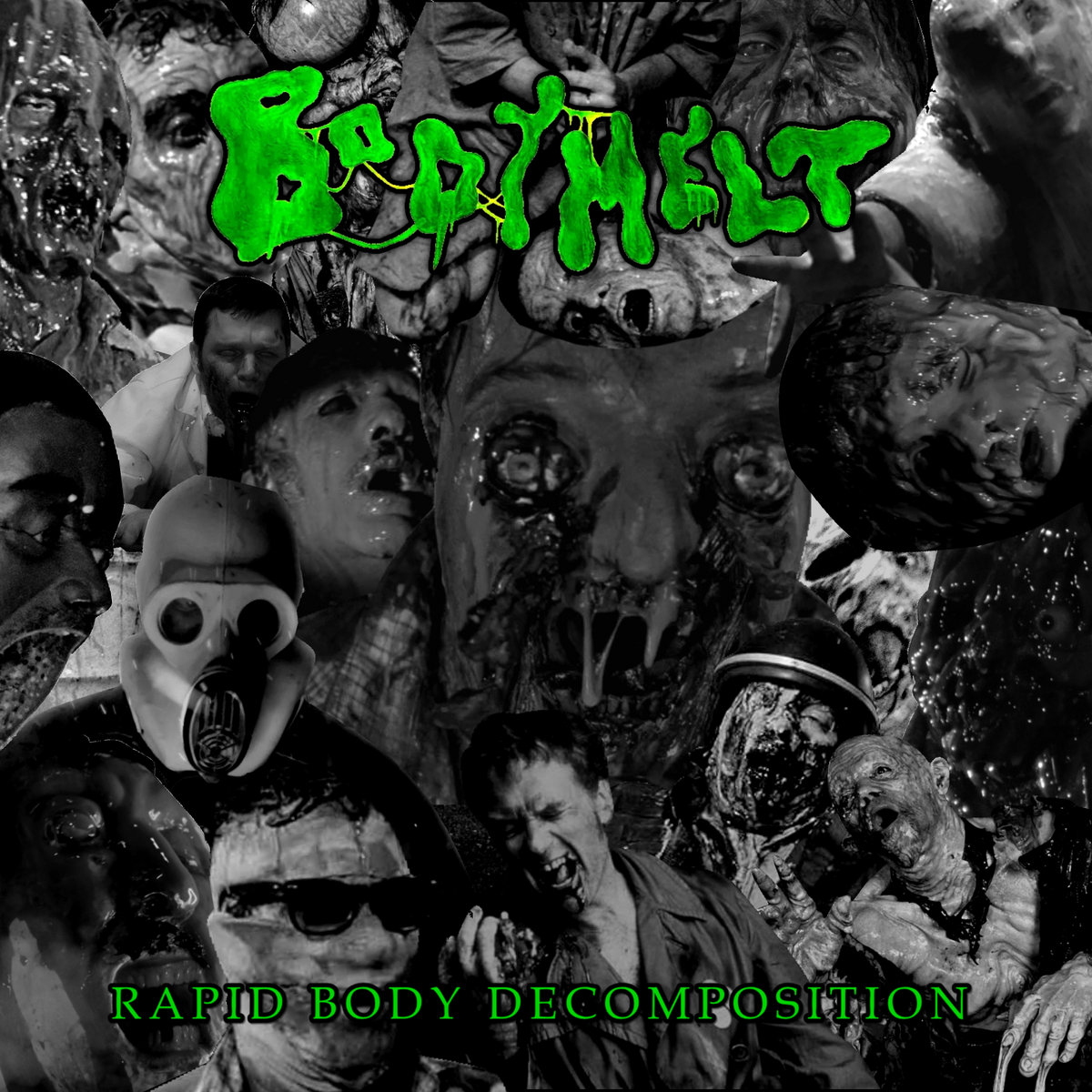 Rapid Body Decomposition | Body Melt