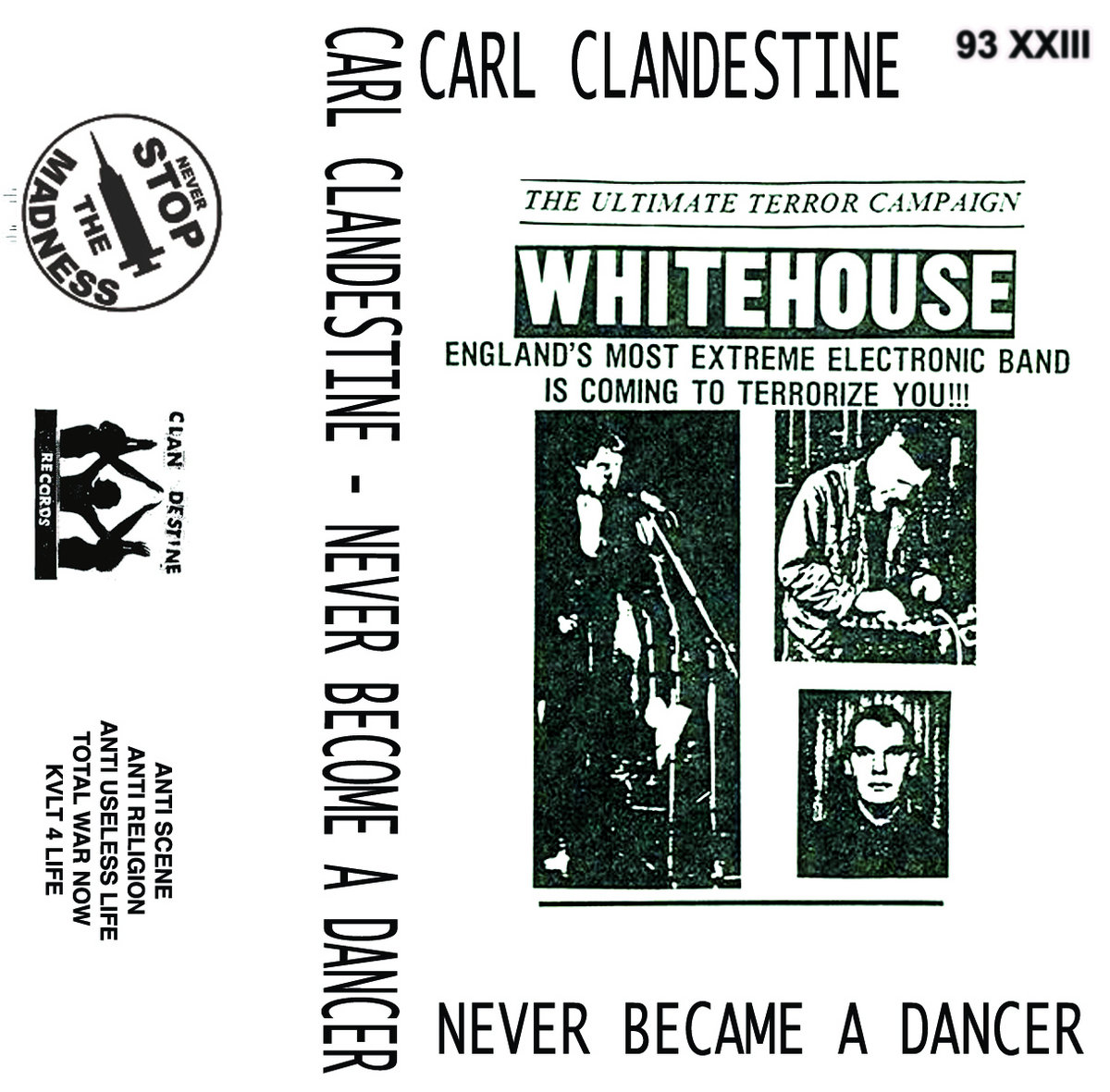 CARL CLANDESTINE - NEVER BECAME A DANCER (WHITEHOUSE MIXXX) CS | Clan ...