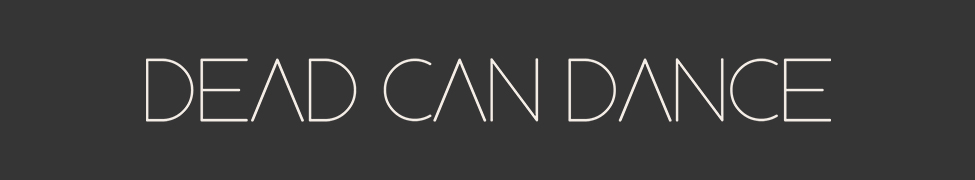 Our Day Will Come | Dead Can Dance