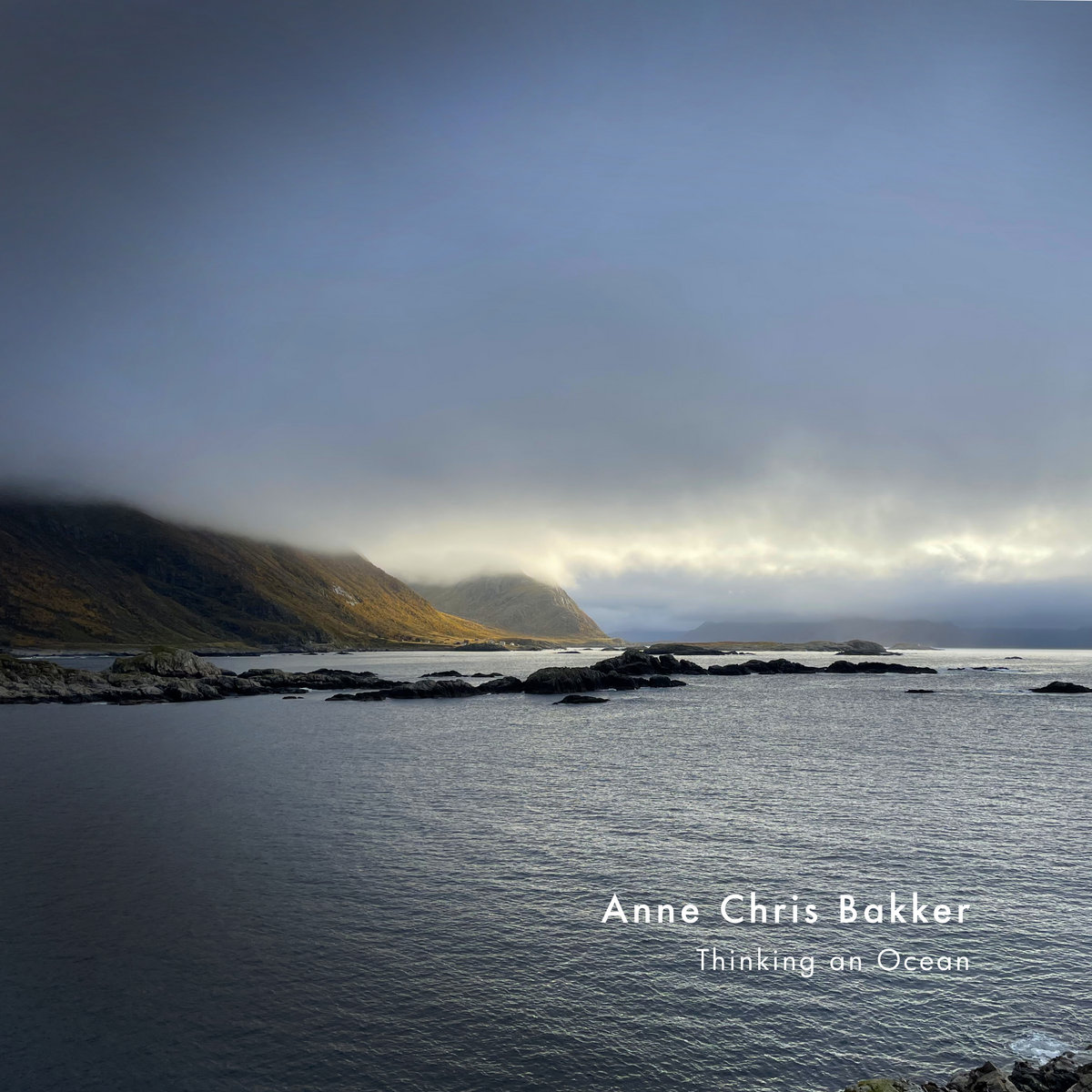 Thinking an Ocean | Anne Chris Bakker