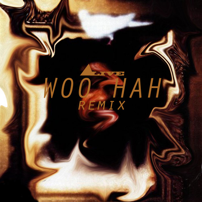 Woo Hah (Remix) w/ Bonus Beats | aLiVE