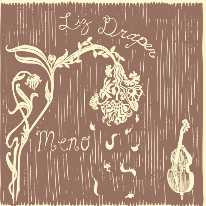 Meno | Liz Draper | Liatris Records