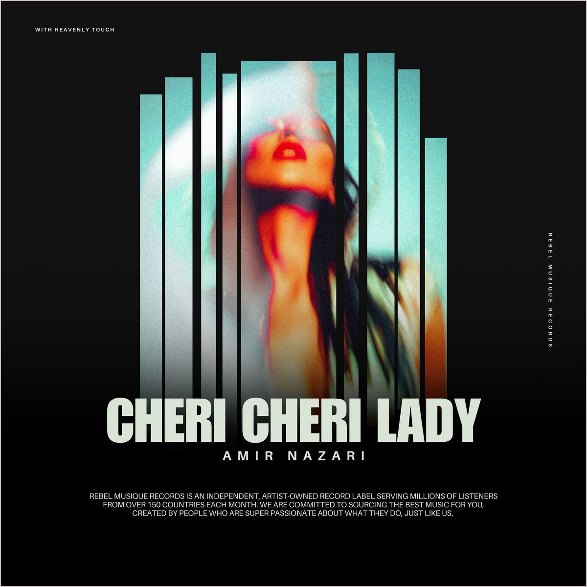 Cheri Cheri Lady | Amir Nazari | Rebel Musique Records