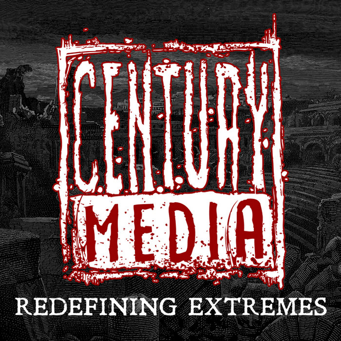 Redefining Extremes (Sampler) | Century Media Records