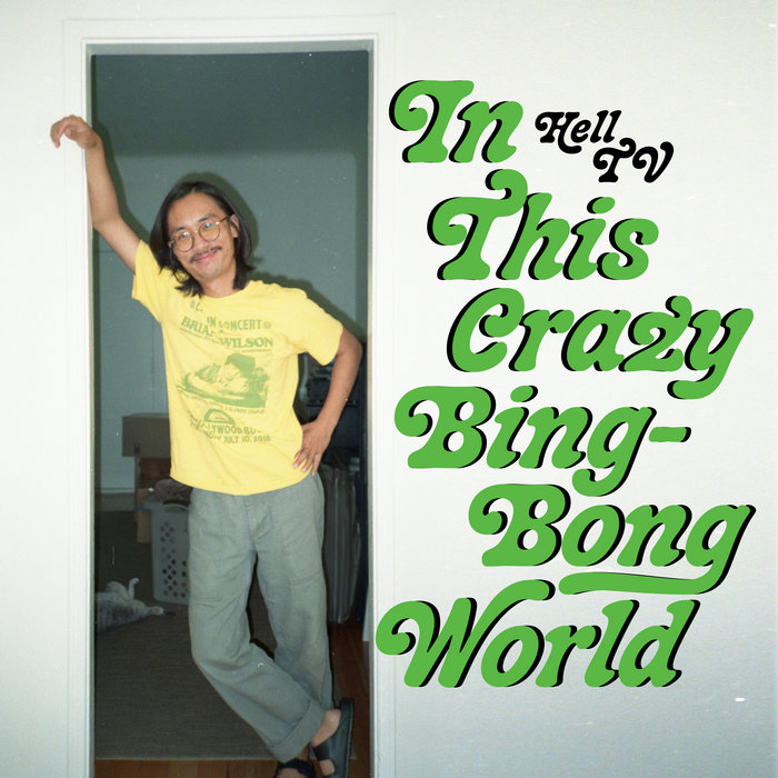 In This Crazy Bing-Bong World | Hell TV