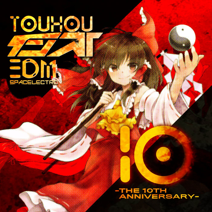 TOHO INST EDM10 -The 10th Anniversary- | Spacelectro