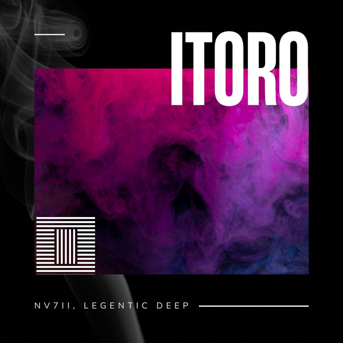 iToro | NV7II, Legentic Deep | MuziTanium