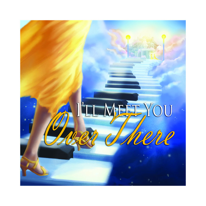 I'll Meet You Over There | Jerry Paladino