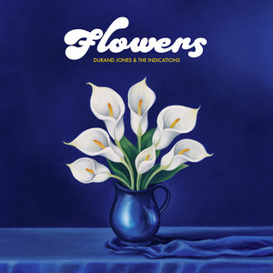 Flowers Listening Party | Durand Jones & The Indications
