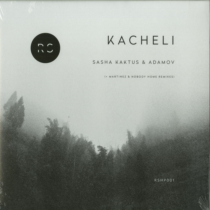 Kacheli EP | Sasha Kaktus & Adamov | SAKTU