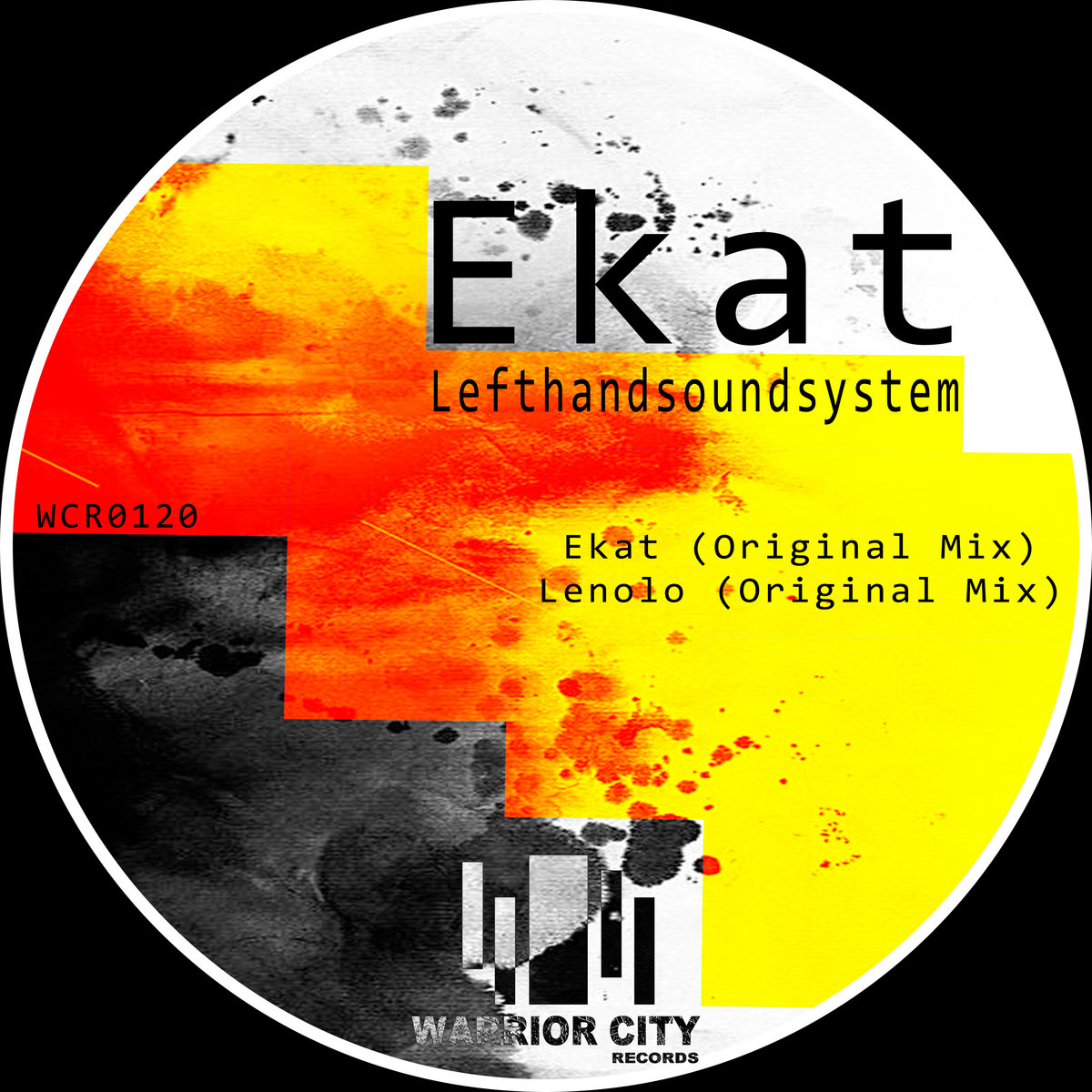 Ep Ekat | lefthandsoundsystem | WARRIOR CITY RECORDS