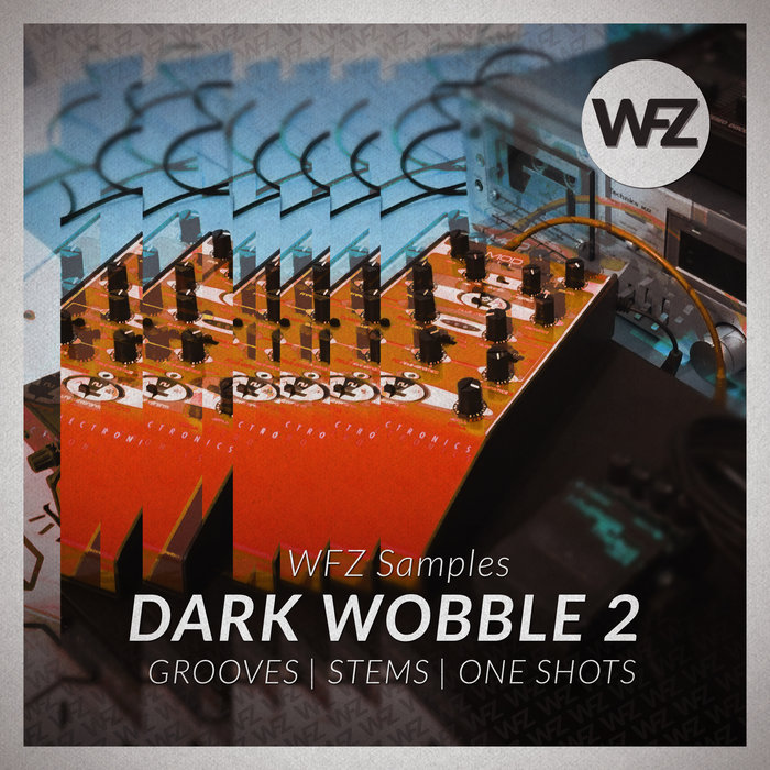 DARK WOBBLE 2 Drum And Bass Samplepack | WFZ Samples | Waiting For Zyo