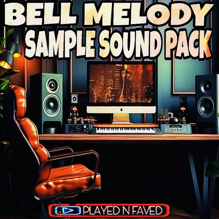 Bell Melody Sample Sound Pack | Played N Faved
