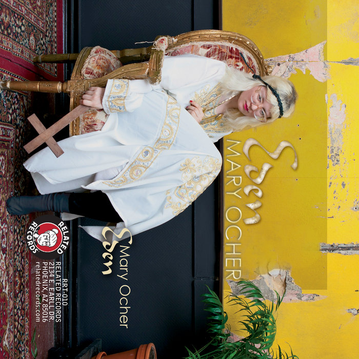 Eden | Mary Ocher | Related Records