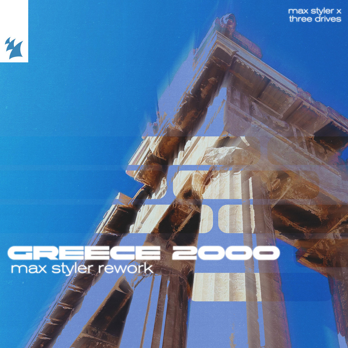 Greece 2000 (Max Styler Rework) | Max Styler x Three Drives | Armada Music