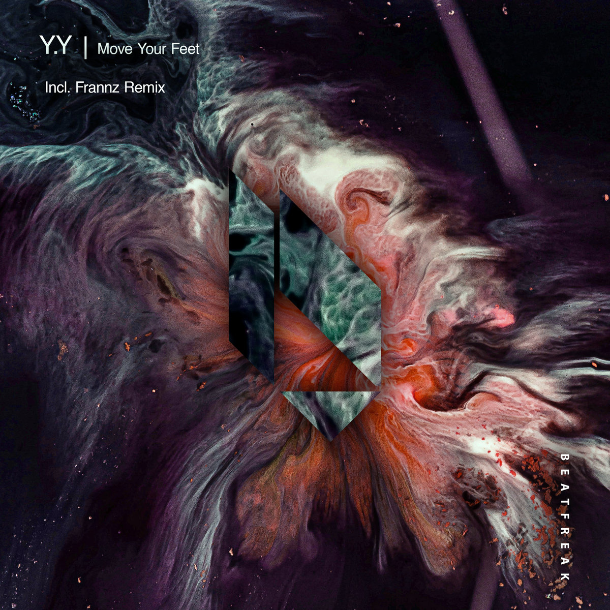 Move Your Feet | Y.Y | Beatfreak Recordings