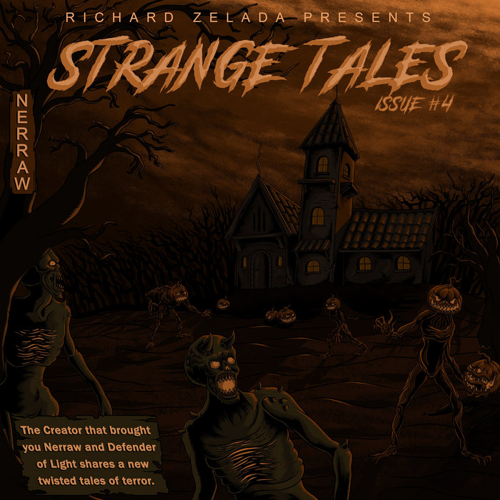 Strange Tales 4 | Richard Zelada | RICHARD ZELADA
