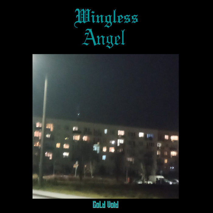 Cold Void | Wingless Angel