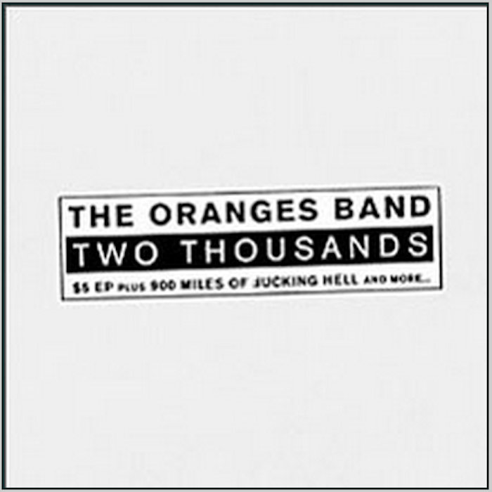 Two Thousands | The Oranges Band