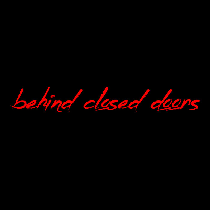 Behind Closed Doors | Haïku Fen
