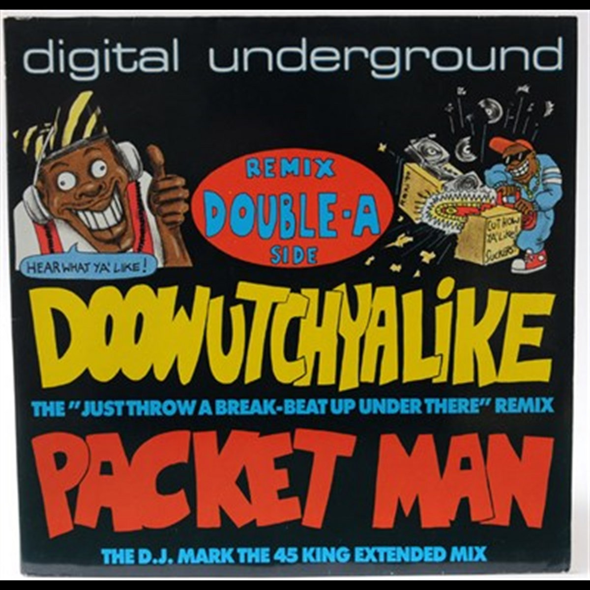 Doowutchyalike Remix Packet Man | Digital Underground