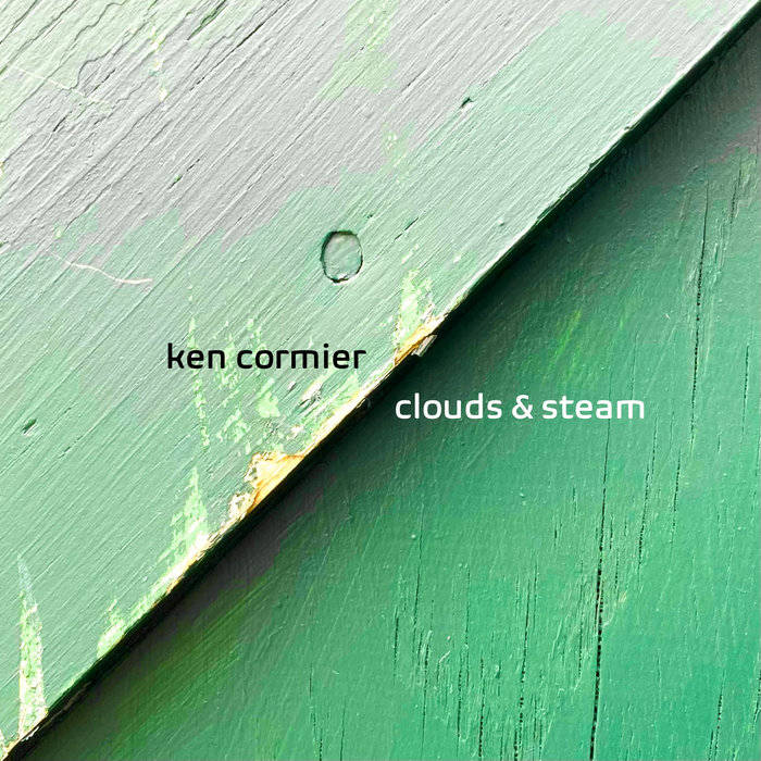 Clouds and Steam | Ken Cormier