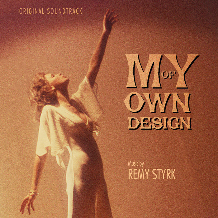 Of My Own Design | Remy Styrk