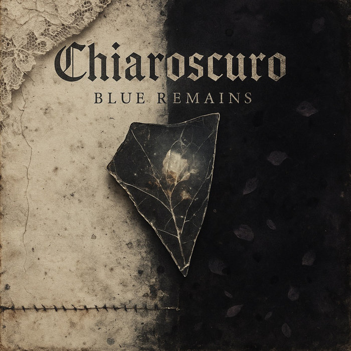 Chiaroscuro | Blue Remains