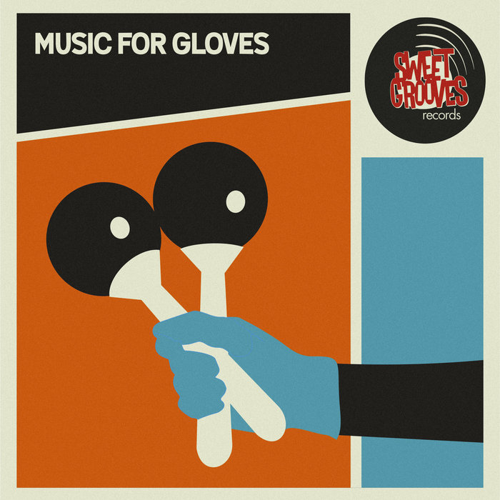 Sweet Grooves | MusicForGloves
