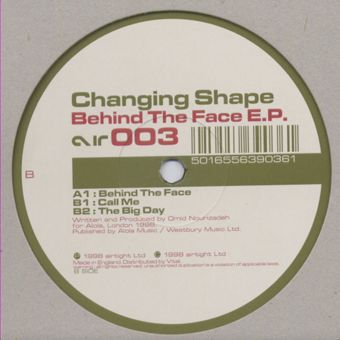 Behind The Face | Changing Shape | Airtight