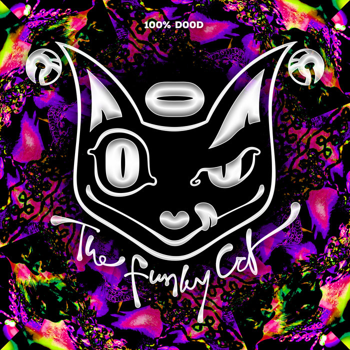 100% D00d (CATID132) | D00d | The Funky Cat