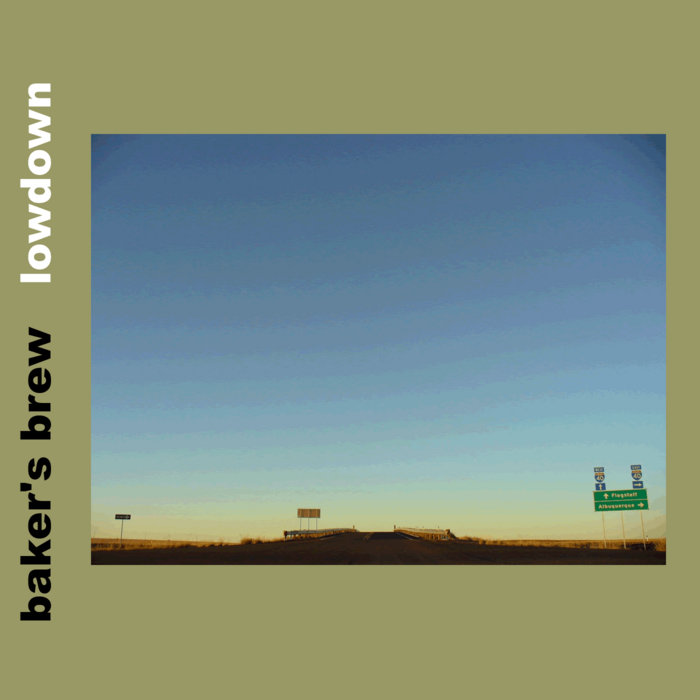 Lowdown | Baker's Brew